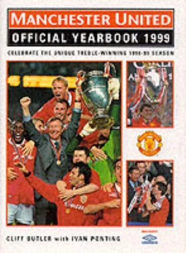 MANCHESTER UNITED OFFICIAL Yearbook, ..., Ponting, Ivan £6.49 - PicClick UK