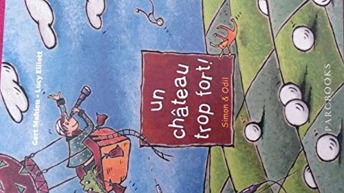 UN CHATEAU TROP FORT: De avonturen van..., Mahieu, Gert EUR 7,34 ...