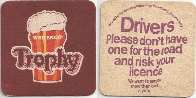 WHITBREAD TROPHY - vintage beer mat "Drivers - Please don't have one ...