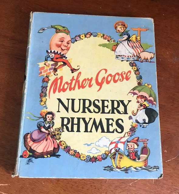 MOTHER GOOSE NURSERY Rhymes, Proverbs and Rhyme Games 1948 Vintage Book ...