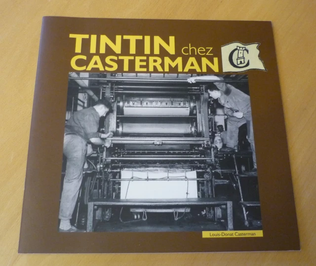HERGÉ / TINTIN chez Casterman / Louis-Donat Casterman / 2011 / Rare ...