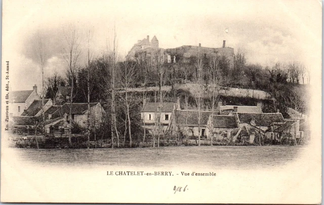 18 LE CHATELET EN BERRY - vue d'ensemble EUR 6,00 - PicClick FR