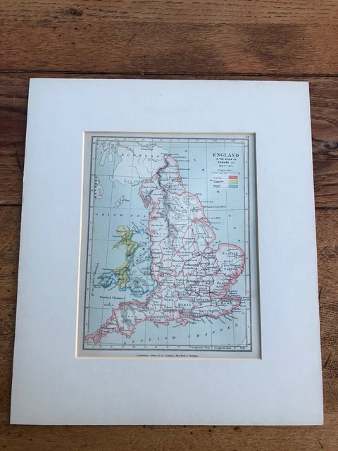 1907 MOUNTED MAP - england in the reign of edward 111 ( 1327 - 1377 ) £ ...