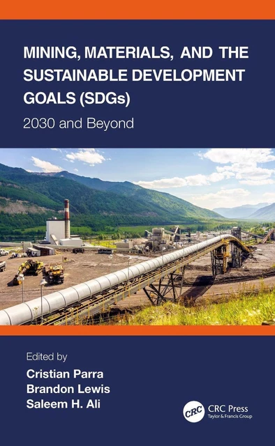 MINING, MATERIALS, AND the Sustainable Development Goals (SDGs): 2030 ...