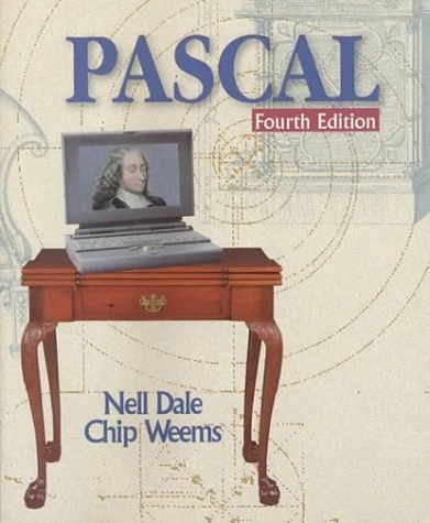 INTRODUCTION TO PASCAL AND STRUCTURED DESIGN, FOURTH By Chip Weems ...