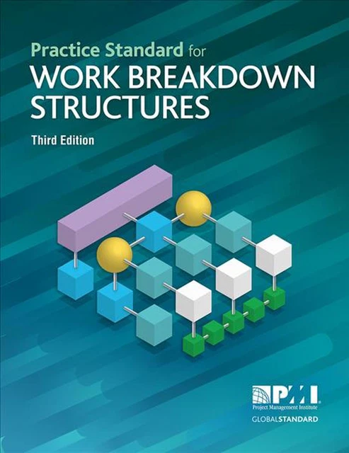 PRACTICE STANDARD FOR Work Breakdown Structures by Project Management ...