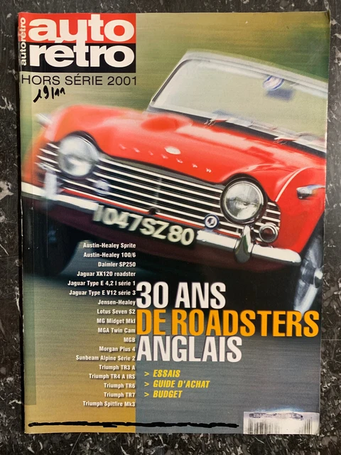 MAGAZINE AUTO RETRO Hors-Série 2001 - 30 ans de roadsters anglais EUR 3 ...