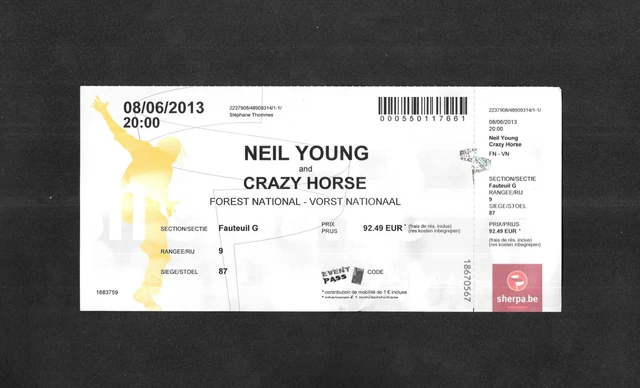 RARE / CONCERT Ticket Ticket - Neil Young: Live In Brussels Belgium ...