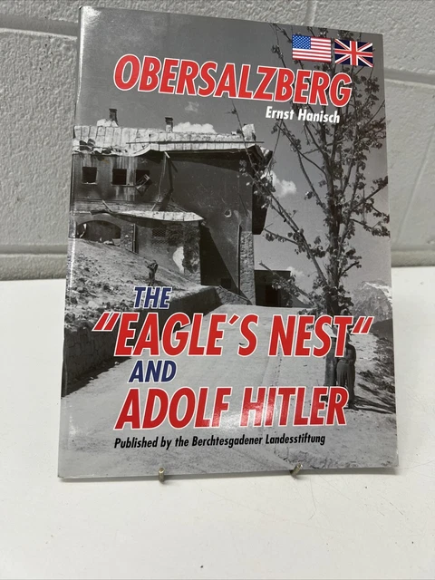 VINTAGE BOOK OBERSALZBERG Eagles Nest Adolf Hitler Nazi Germany Ww2 EUR ...