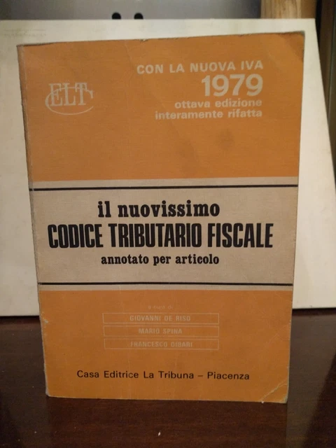 IL NUOVISSIMO CODICE Tributario. annotato per articolo. 1979 EUR 5,00 ...