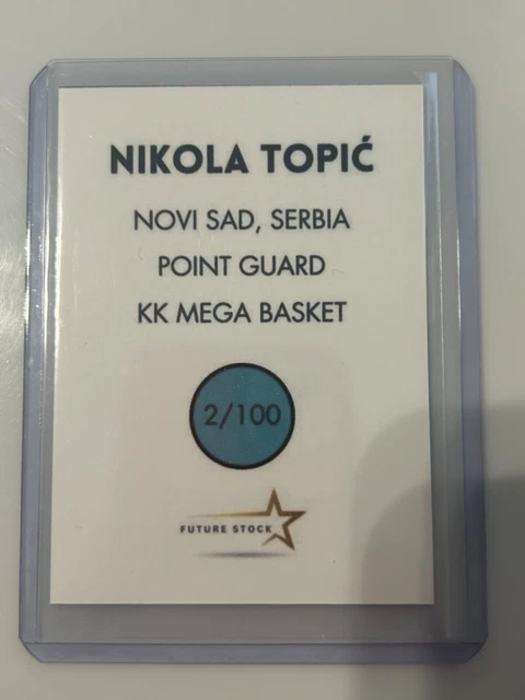 NIKOLA TOPIC, ROOKIE Card 2/100, Edizione Limitata, Stock future KK ...