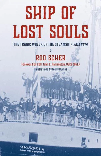 SHIP OF LOST Souls: The Tragic Wreck of the Steamship Valencia by Rod ...