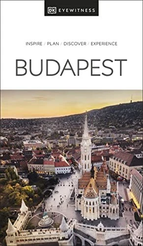 DK EYEWITNESS BUDAPEST (Voyage Guide) Par Eyewitness,Neuf Livre ... DK EYEWITNESS BUDAPEST (Voyage Guide) Par Eyewitness,Neuf Livre ...