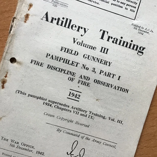 ORIGINAL WW2 BRITISH Artillery Pamphlet/Fire Discipline+Observation Of ...