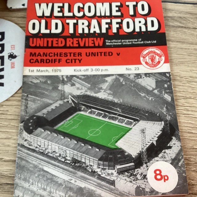 MAN UNITED V Cardiff City Division One 1st March 1975 Programme £2.21 ...