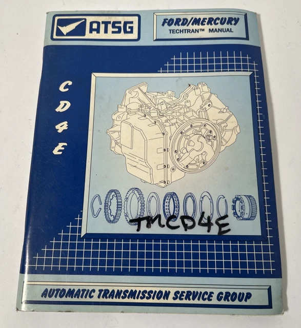 ATSG FORD CD4E TechTrain Transmission Service Repair/Rebuild Manual ...