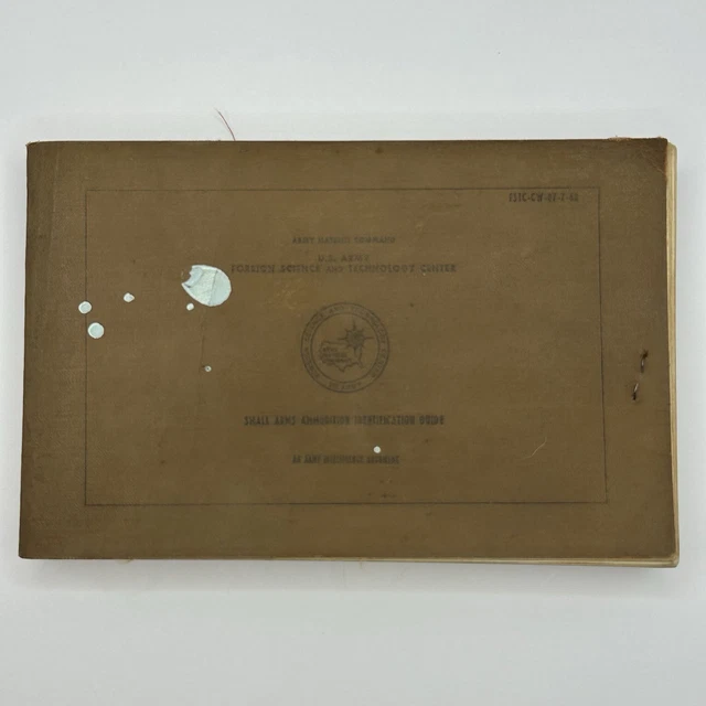 SMALL ARMS AMMUNITION Identification Guide 1969 US Army Intelligence ...