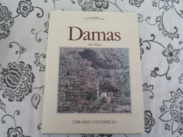 LYBIE DOCTEUR AFIF Bahnassi Damas Ach Cham Librairie Universelle 1981 ...