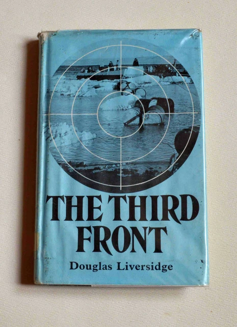 THE THIRD FRONT by Douglas Liversidge, 2nd Ed, 1976, HB, Ex-library £2. ...