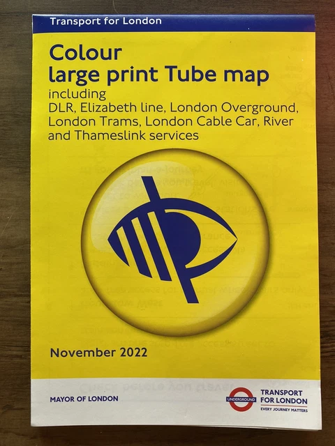 NOVEMBER 2022 LARGE Print Tube Map - London Underground and Elizabeth ...