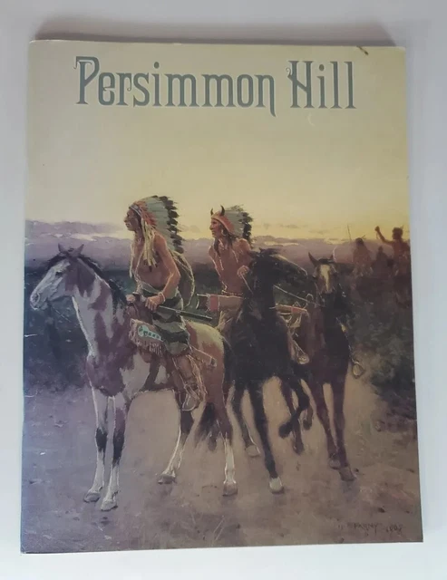 PERSIMMON HILL COWBOY Hall Fame Magazine Printemps 1984 Vol 14 Numéro 4 EUR 4,88 - PicClick FR