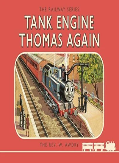 THOMAS THE TANK Engine: The Railway Series: Tank Engine Thomas Again ...