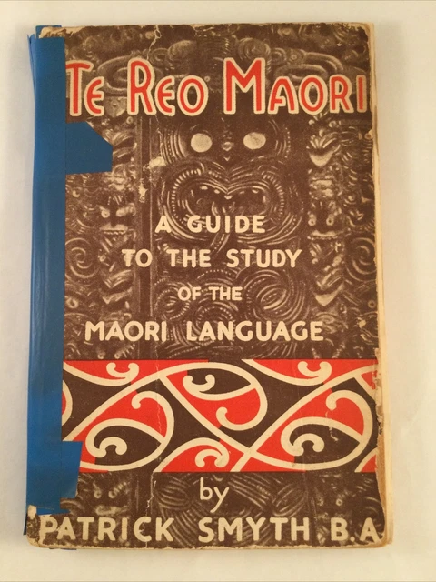 BOOK TE REO Maori Patrick Smyth language study $79.00 - PicClick AU