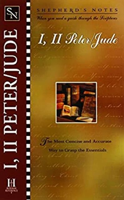 SHEPHERD'S NOTES: I Et II Peter And Jude Livre de Poche Dana Gould EUR ...
