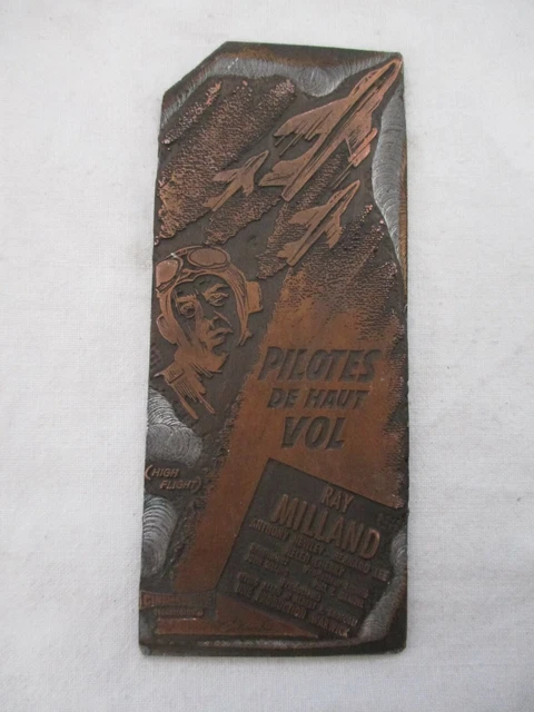 PLAQUE IMPRIMERIE CINEMA Ray Milland Pilotes De Haut Vol High Flight ...