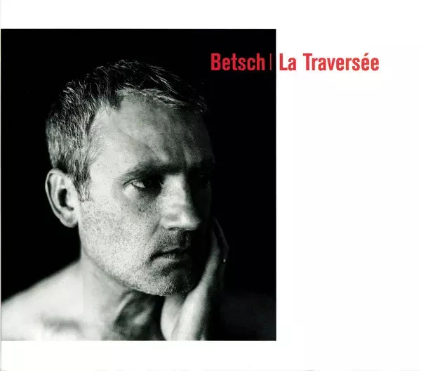 LA TRAVERSÉE, BERTRAND Betsch EUR 12,19 - PicClick FR