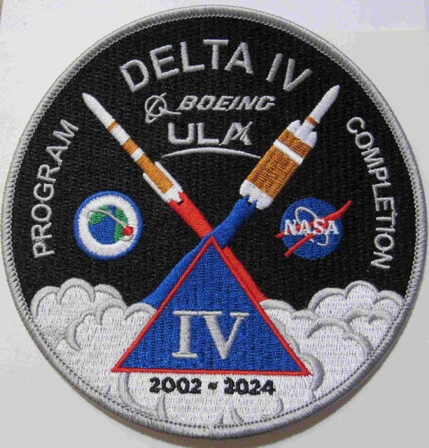 DELTA IV PROGRAM Completion Commemorative Patch Usaf Ussf Boeing Ula ...