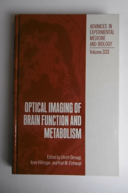 OPTICAL IMAGING OF Brain Function and Metabolism (Adv Exp Med Biol. Vol ...