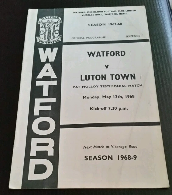 WATFORD V LUTON Town Pat Malloy Testimonial Programme 13/05/68 £2.99 ...