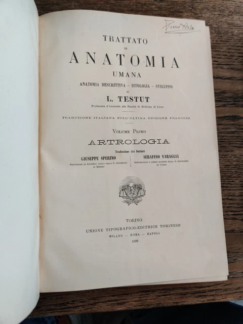 TESTUT. ANATOMIA UMANA. Vol.I. Artrologia. 1899. EUR 25,00 - PicClick IT