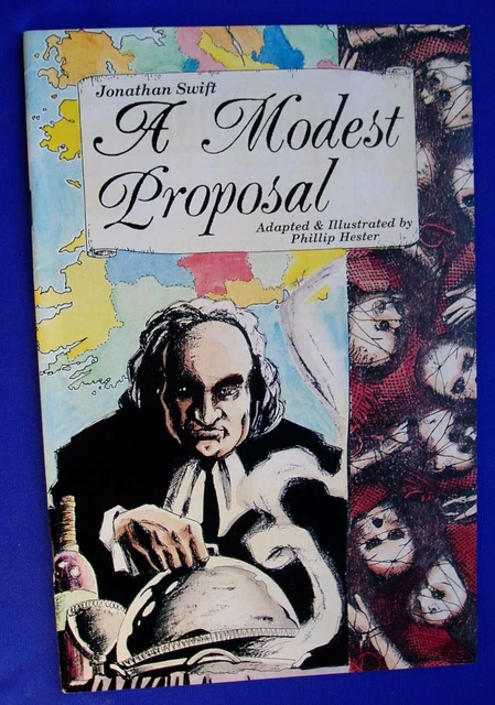 A MODEST PROPOSAL . Satirical horror comic Jonathan Swift. Tome Press ...