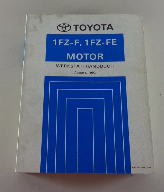 MANUEL D'ATELIER TOYOTA Land Cruiser moteur 1 FZ - F / 1 FZ - FE état ...