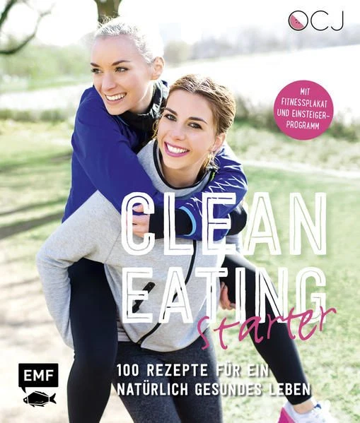CLEAN EATING STARTER: 100 Rezepte für ein natürlich gesundes Leben ? Mit Power-W EUR 15,00 ...