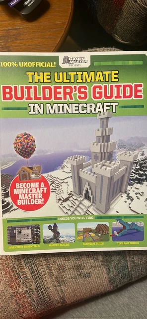 MINECRAFT THE ULTIMATE Builders Guide In Minecraft Book Games Master ...