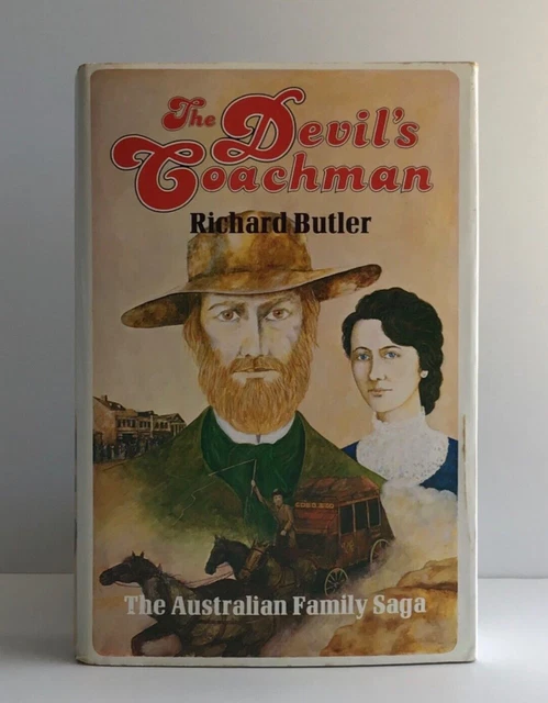 AUSTRALIAN FICTION THE Devil’s Coachman by Richard Butler (Hardcover ...