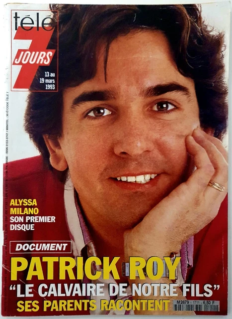 TÉLÉ 7 JOURS N°1711 Du 13/03 Au 19/03/1993 : Patrick Roy / Alyssa Milano [Tbe] EUR 5,90 ...