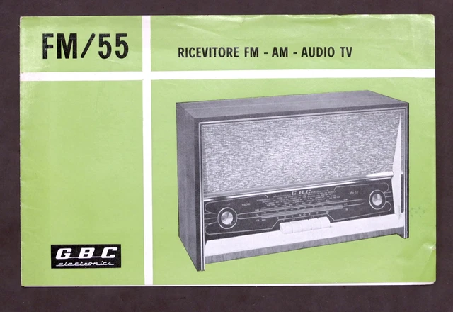 RADIO - GBC Electronics FM / 55 FM Receiver - AM Electrical Data ...