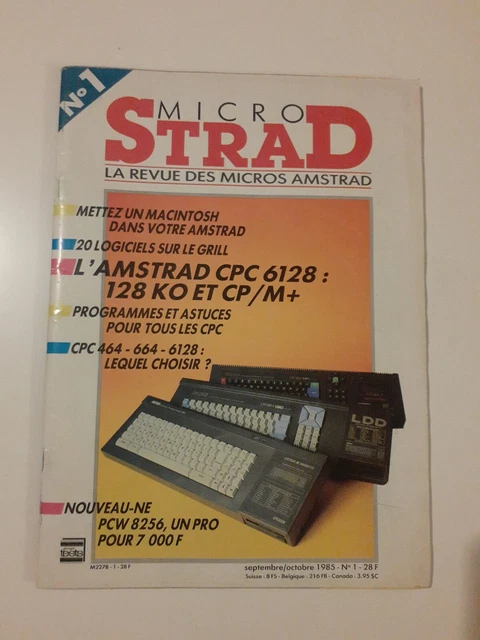 MAGAZINE MICRO STRAD/ n° 1/ octobre 85/amstrad cpc 6128 , CPC 464 EUR ...