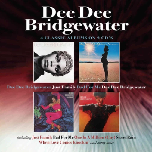 DEE DEE BRIDGEW Dee Dee Bridgewater/Just Family/Bad for Me/Dee Dee ...