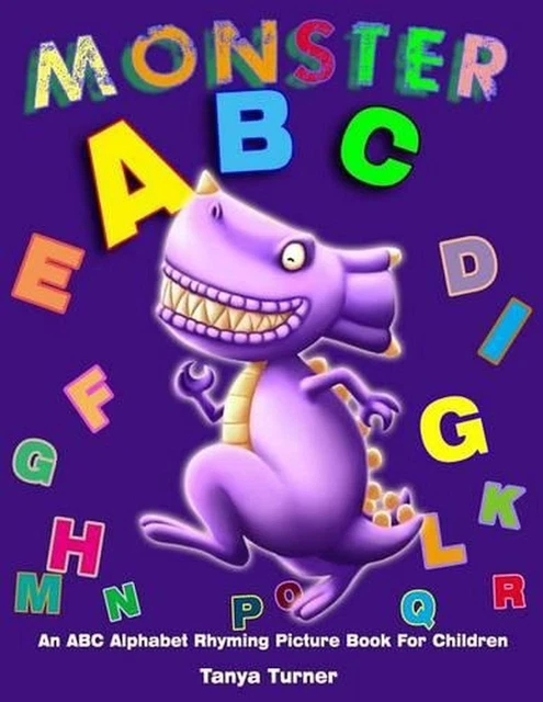 MONSTER ABC: AN ABC Alphabet Rhyming Picture Book For Children by Tanya ...