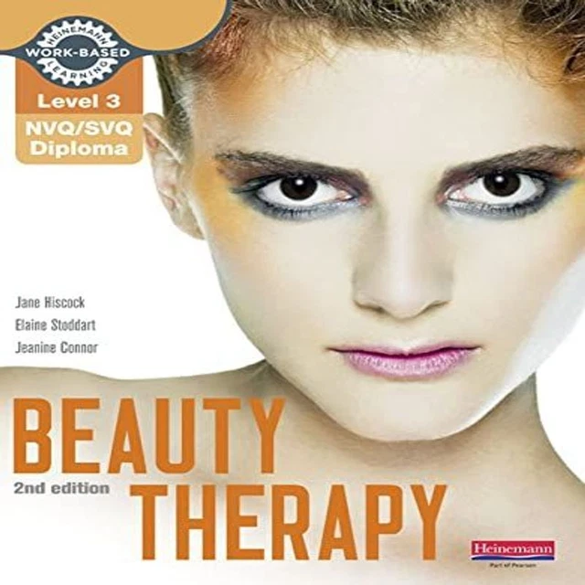 LEVEL 3 NVQ/SVQ Diploma Beauty Therapy Candidate Handbook 2nd edition ...