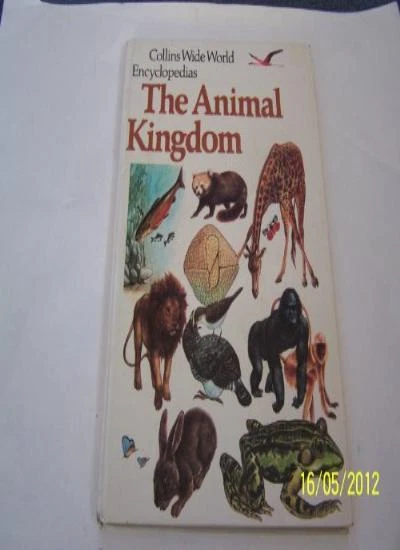 ANIMAL KINGDOM, THE (Collins wide world encyclopedias),Kenneth B £3.38 ...