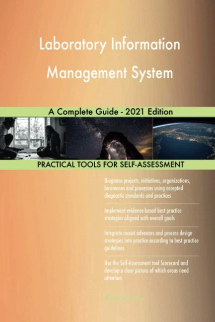 LABORATORY INFORMATION MANAGEMENT System A Complete Guide - 2021 $195. ...
