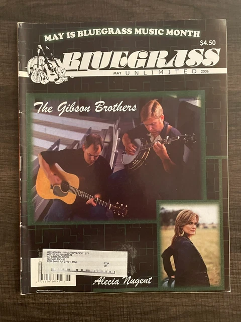 BLUEGRASS UNLIMITED MAGAZINE May 2006 The Gibson Brothers Alecia Nugent ...