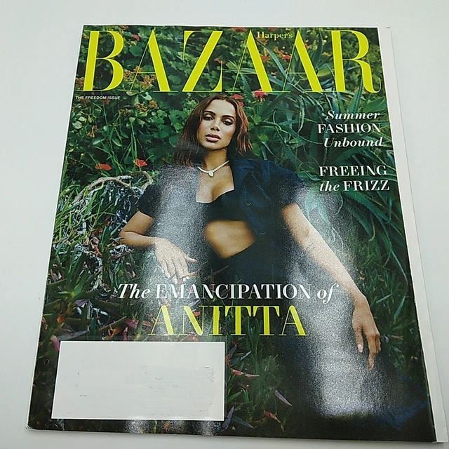 HARPER'S BAZAAR MAGAZINE Emancipation of Anitta Cover Freedom June/July ...