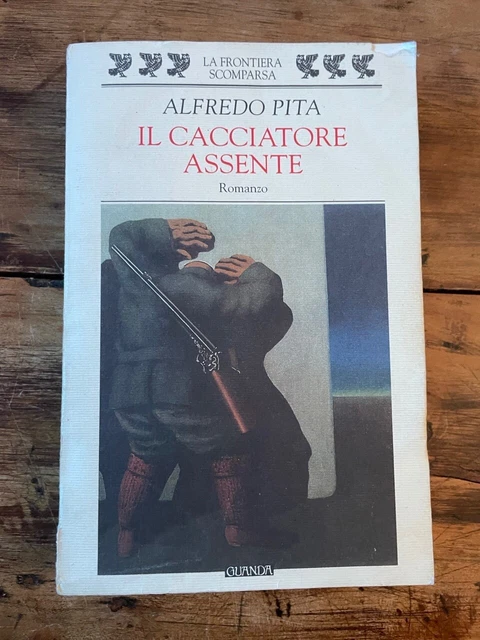 IL CACCIATORE ASSENTE Pita Guanda EUR 5,00 - PicClick IT